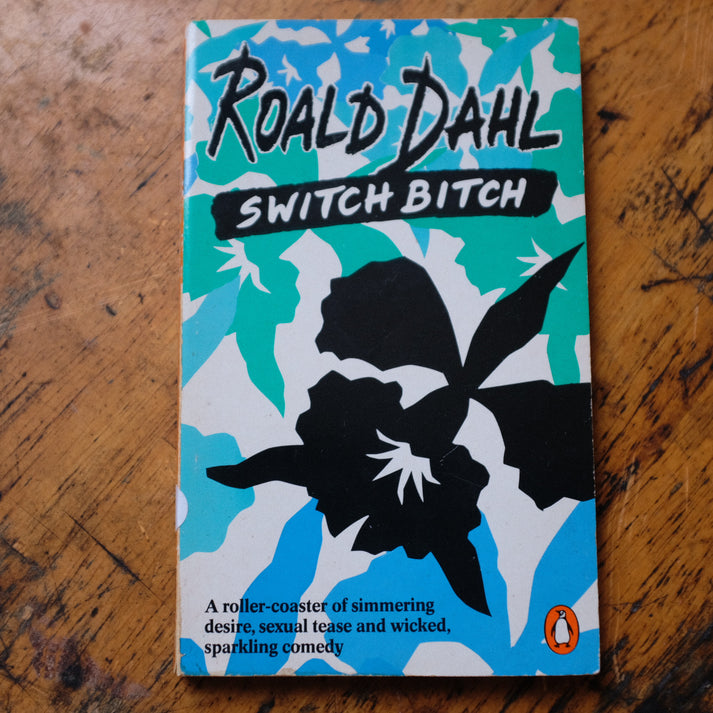Switch Bitch by Roald Dahl – RETROFUTUREUSA